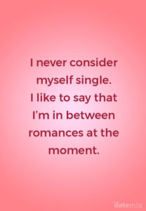 50 Single Life Quotes to Put Everything in Perspective